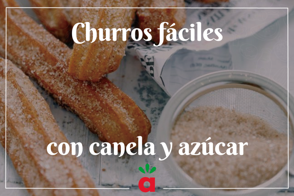 Churros fáciles con canela y azúcar - ALISERVICE